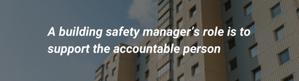 The Building Safety Manager Role Explained